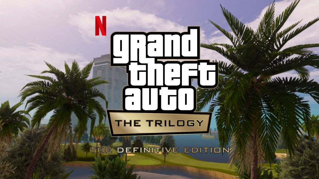 GTA The Trilogy fait exploser les chiffres des jeux mobiles de Netflix