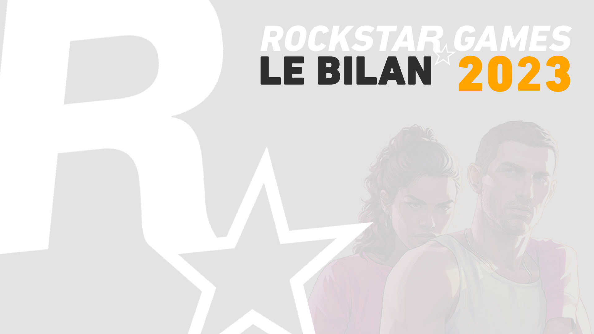 Bilan : retour sur l'année 2023 de Rockstar Games – Rockstar Mag'